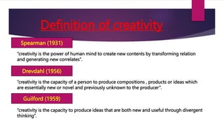 Creativity in learning and Teaching pptx | PPTX