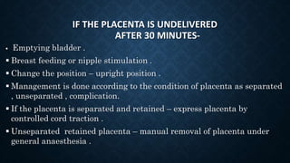 Manual removal of placenta ......ppt by sanjna thakur | PPTX
