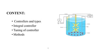 Integral controller, tuning of controller | PPTX