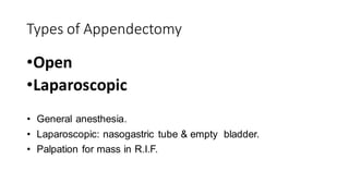 APPENDECTOMY PRESENTATION BY GENERAL SURGERY | PDF