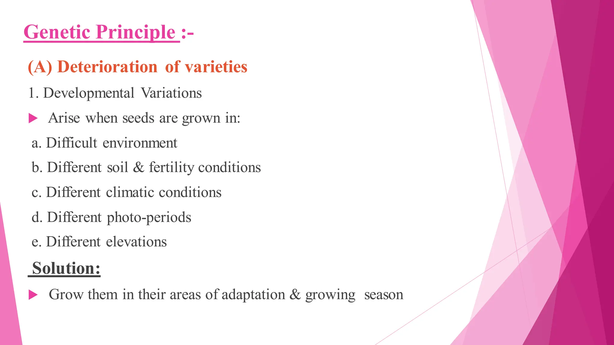 Principles of seed production in self and cross pollinated crops. | PDF