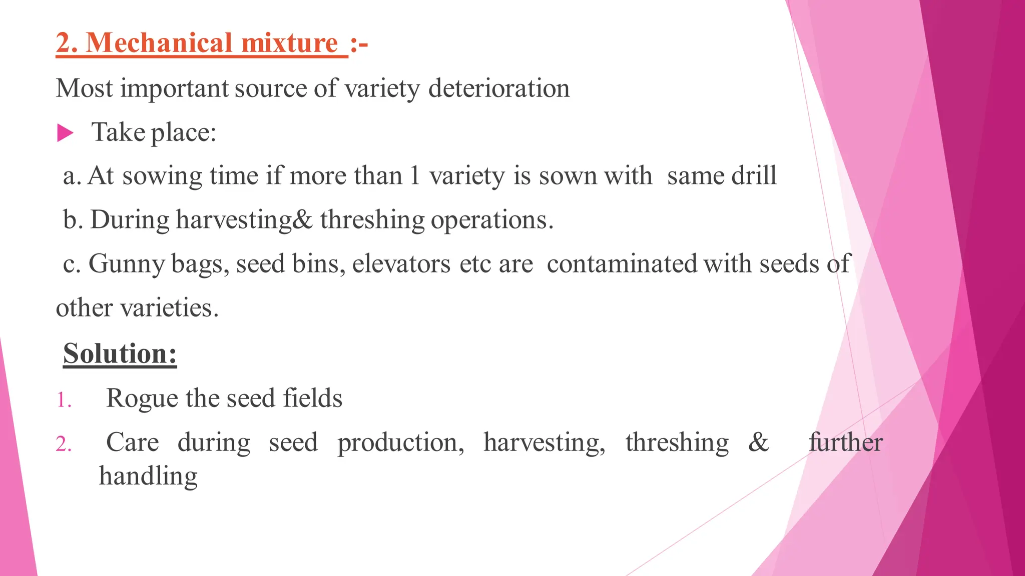 Principles of seed production in self and cross pollinated crops. | PDF