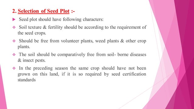 Principles of seed production in self and cross pollinated crops. | PDF ...