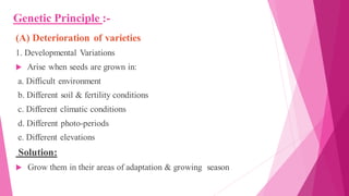 Principles of seed production in self and cross pollinated crops. | PDF