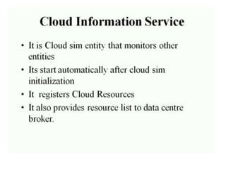 Cloudsim is a framework for modeling and simulation | PPT