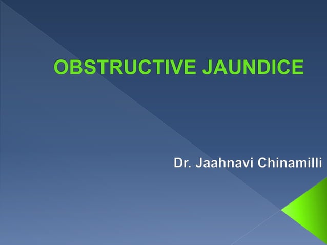 Obstruction jaundice and pathology of jaundice and symptoms | PDF ...