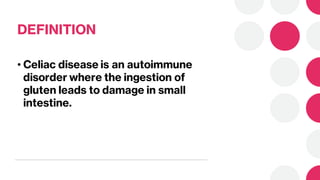 Celiac disease by Rutuja Mane bsc nursing | PDF