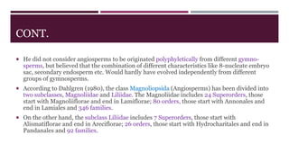 Dalghren, Thorne and Stebbins System of Classification of Angiosperms ...