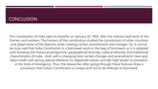 Sources of Indian Constitution: "Bag of Borrowings" | PPTX