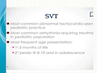 SVT PEDIATRIC LECURE TWO FOR FIVTH YEAR MEDICAL STUDENTS 2.pptx