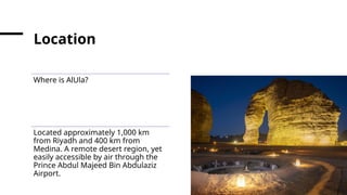 AALULA - THE HIDDEN GEM OF SAUDI ARABIAl.pptx