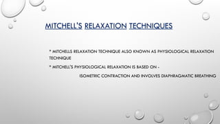 Mitchells Relaxation Techniques - how to relax | PPTX | Physical ...
