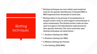 DOC-20241001-WA0008..pptx blotting techniques | PPT