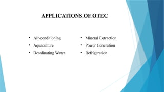 Ocean thermal energy conversion system ( otec) | PPTX