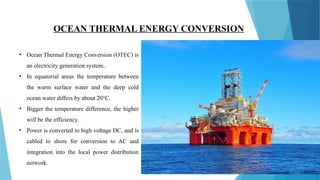 Ocean thermal energy conversion system ( otec) | PPTX