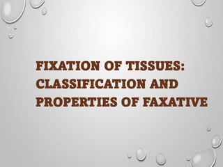 CLINICAL IABORATORY TECHNOLOGY -HISTOPATHOLOGY FIXATION OF TISSUES ...