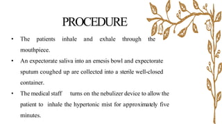 CLINICAL LABORATORY TECHNOLOGY-SPUTUM SAMPLE COLLECTION TECHNIQUES | PPT