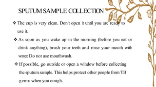 CLINICAL LABORATORY TECHNOLOGY-SPUTUM SAMPLE COLLECTION TECHNIQUES | PPT