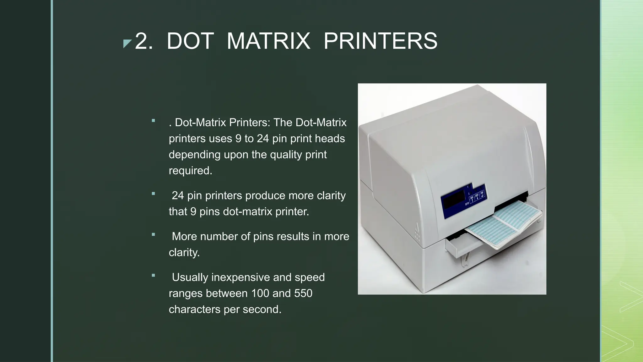 Printer and it's types that is impact printer and non impact printer ...