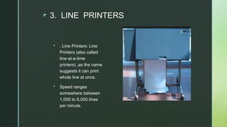 Printer and it's types that is impact printer and non impact printer ...