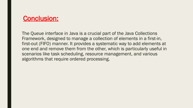 Queue collection of Frame work in oops through java | PPTX | Programming Languages | Computing