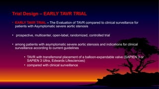 Tavr for asymptomatic aortic stenosis ..pptx
