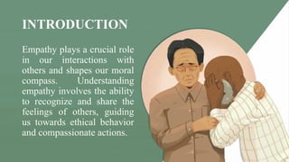 Empathy - character and moral development | PPTX
