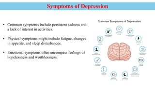 Depression •Prevalence of Depression •Symptoms •Type of depression ...