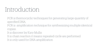 Polymerase Chain Reaction Presentation PPT. | PDF