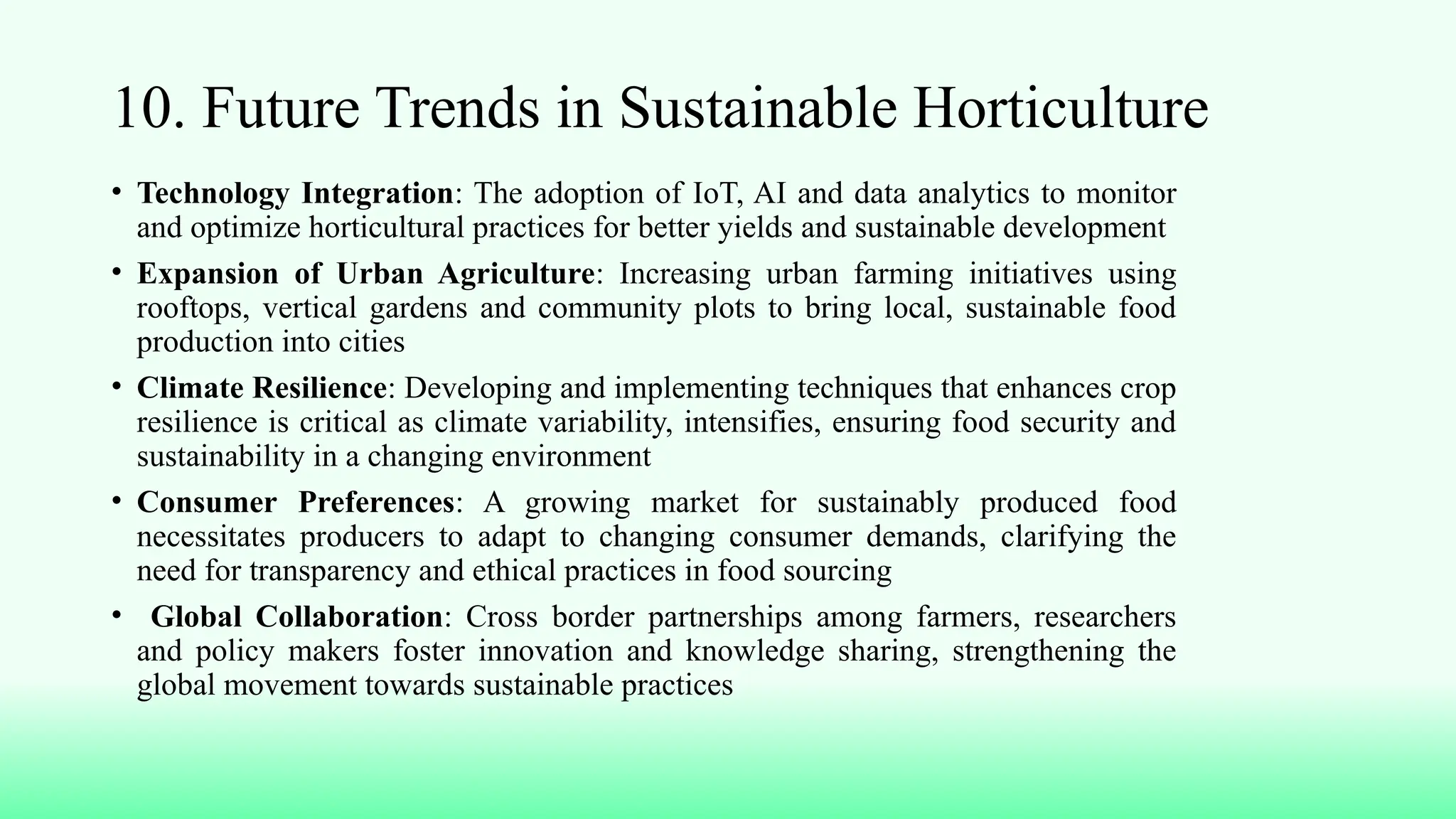 PPT on Sustainable Horticulture which includes global scenario of ...