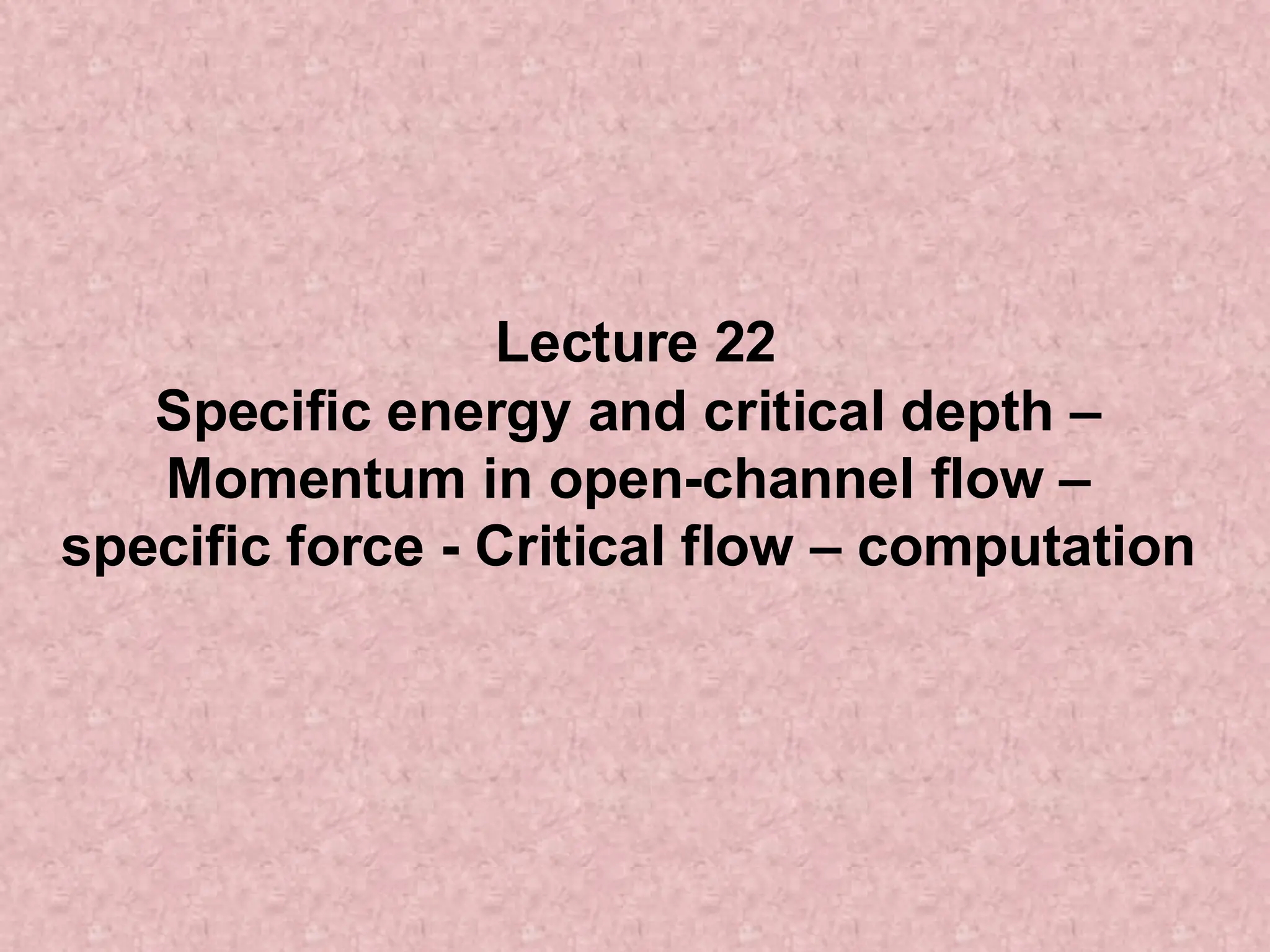 Specific energy-critical depth in fluid mechanics | PDF