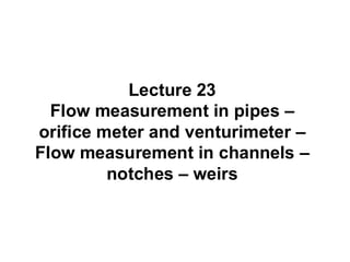 Flow measurement in open and pipe channels | PDF