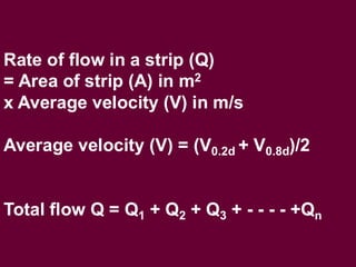 Flow measurement in rivers and streams float method | PDF
