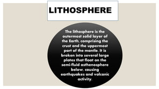 Lithosphere and its types slideshare/ ppt | PDF