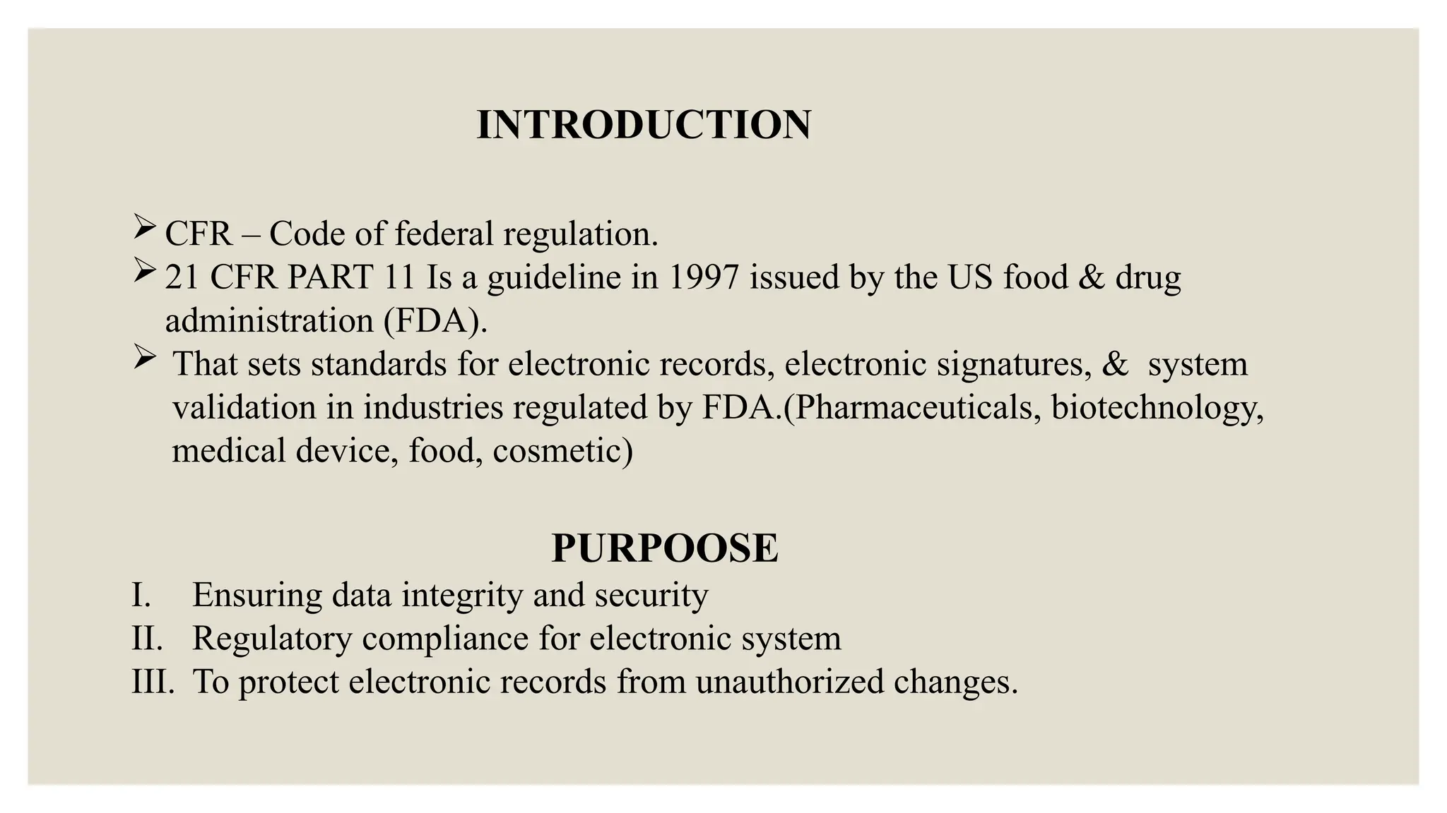 An overview of : 21 CFR PART 11 GUIDELINES | PPTX