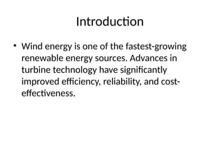 Wind Energy advances in Turbine Technology | PPTX