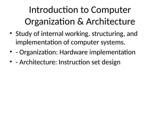 Computer Organization and Architecture.pptx