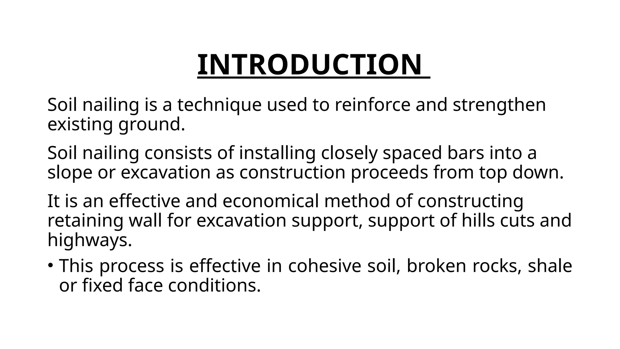 Soil nailing for civil engineering purpose | PPTX