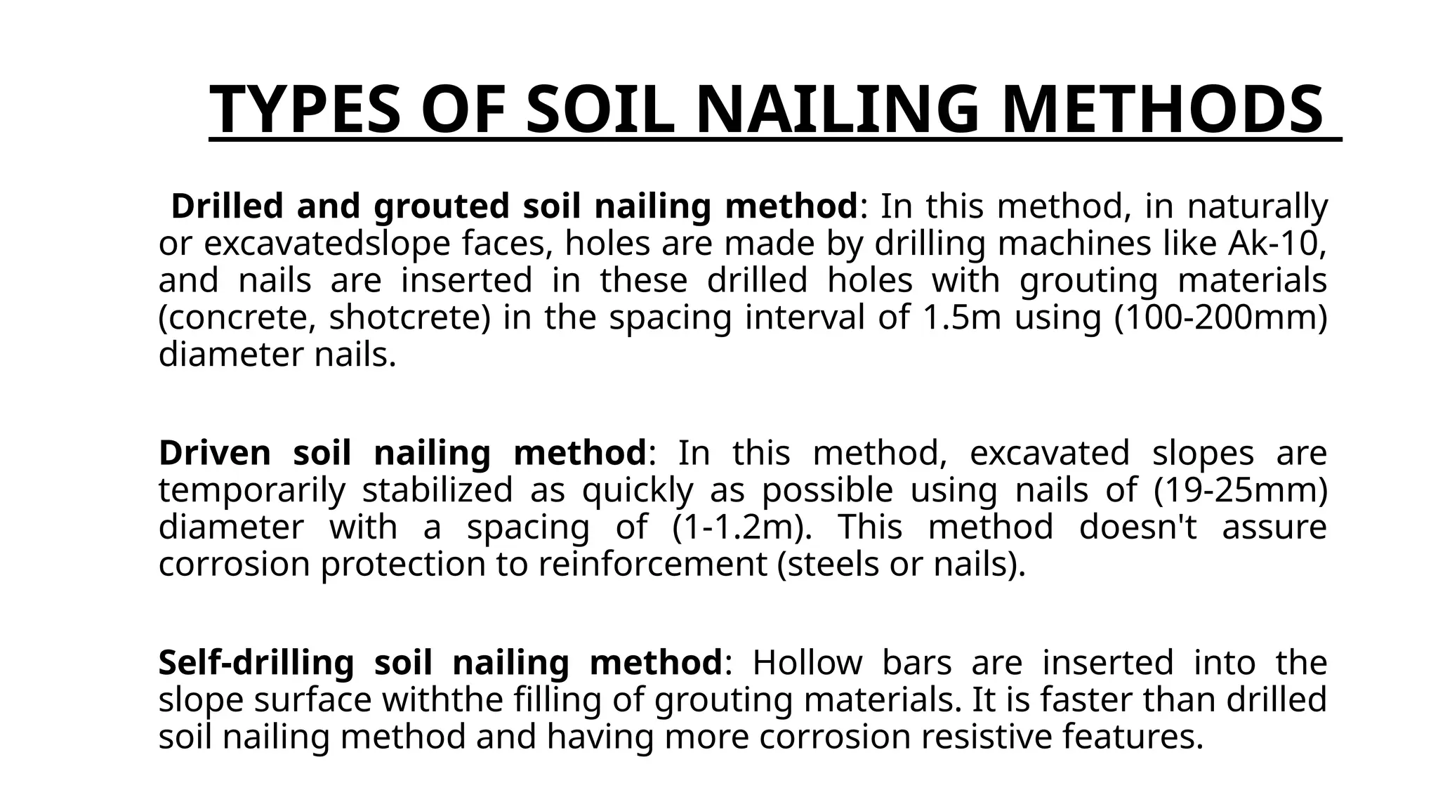 Soil nailing for civil engineering purpose | PPTX