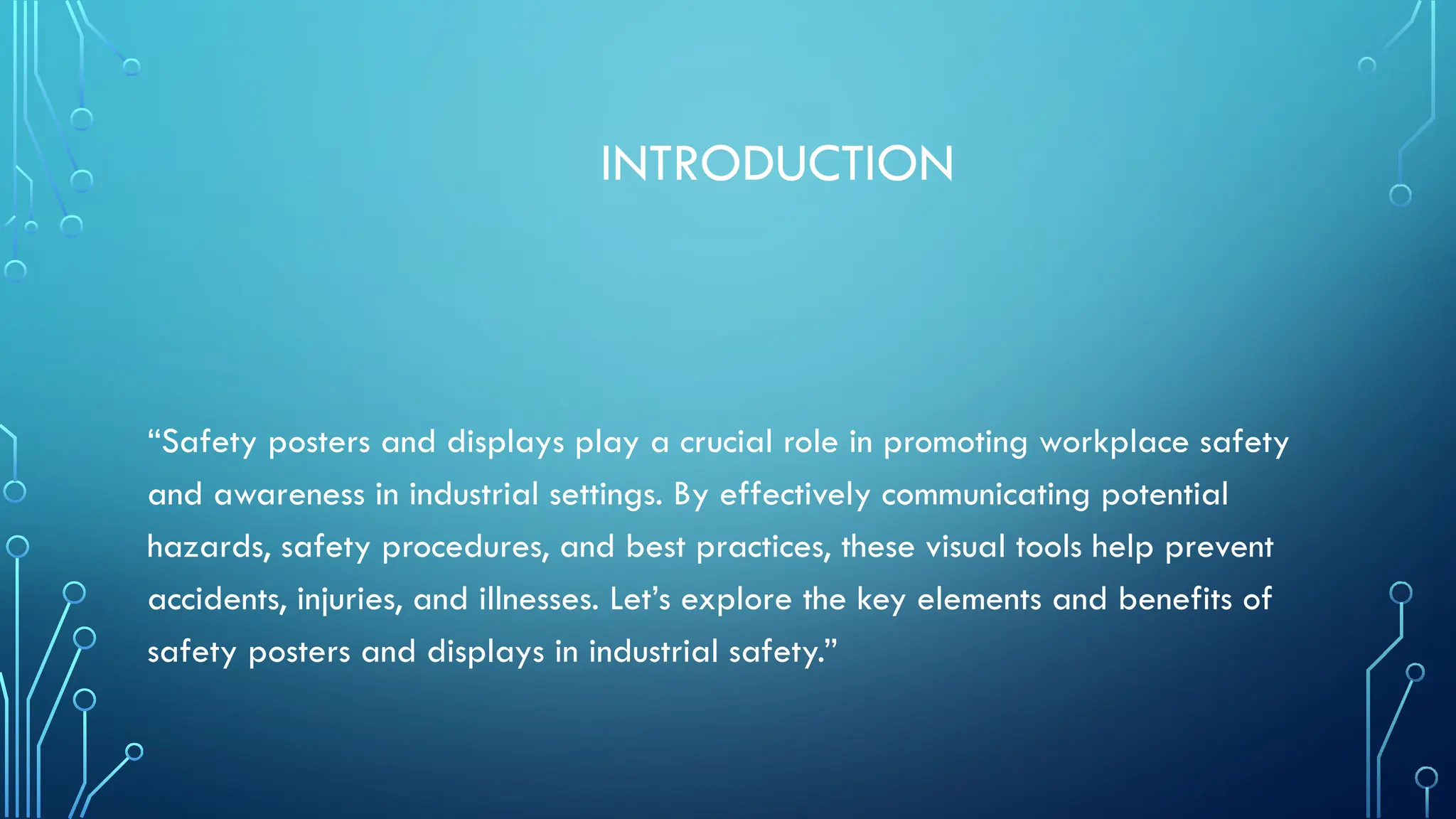 Safety poster display in industrial safety | PPTX