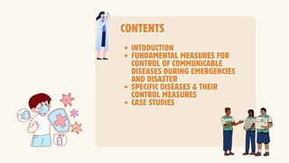 Control(prevention and treatment) of communicable diseases during ...