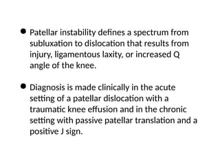 Recurrent patellar dislocation spectrum knee | PPTX
