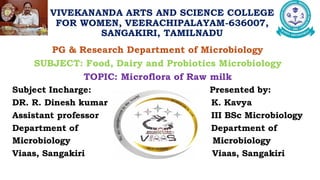 Dairy microbiology - Microflora of Raw milk | PDF