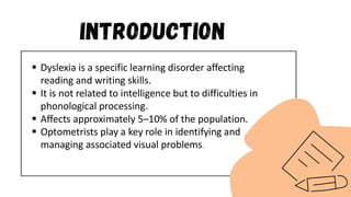 Dyslexia and Comprehensive Optometry Management | PDF
