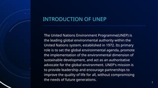 Comprehensive Overview of UNEP's Role in Global Environmental ...