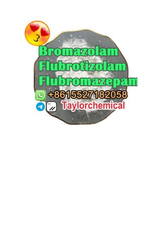 Bromazolam Flubrotizolam Flubromazepam | DOC