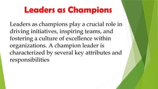 Leaders as Champions_Presentation-PPT.pptx