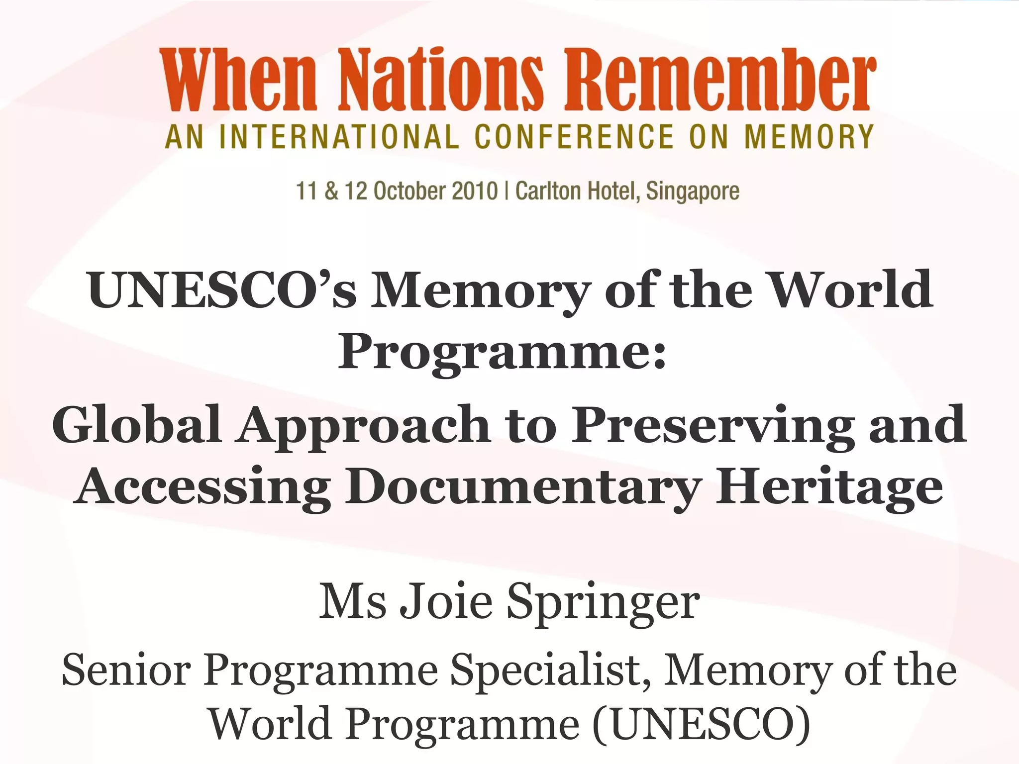 WNR.sg - UNESCO’s Memory of the World Programme: Global Approach to ...