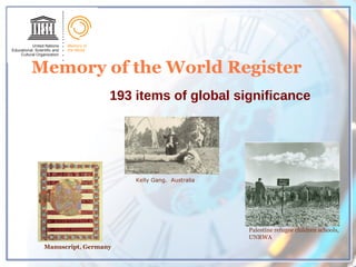 WNR.sg - UNESCO’s Memory of the World Programme: Global Approach to ...