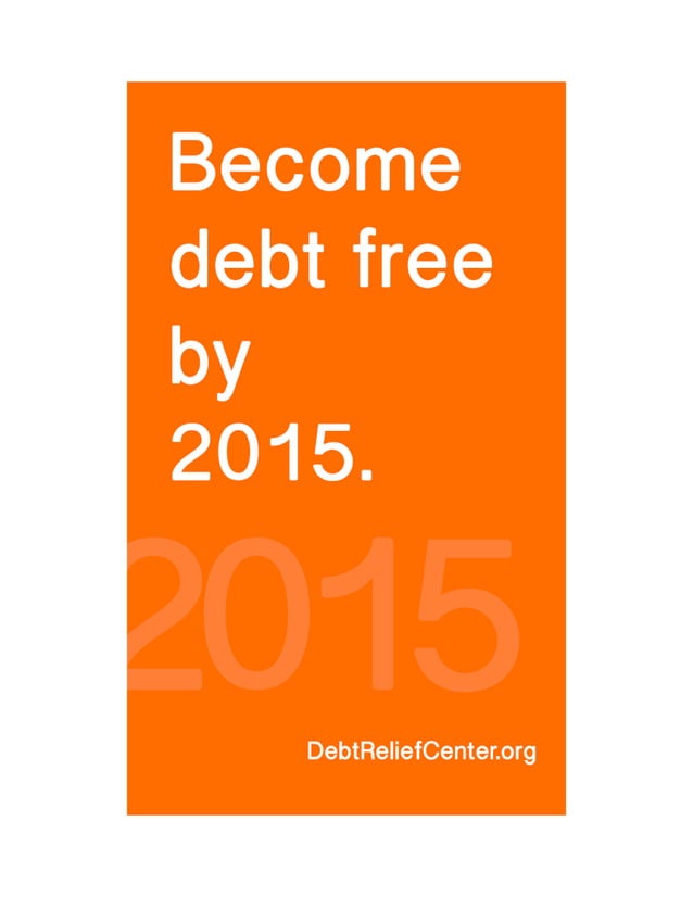 Become debt free by 2015. | PDF
